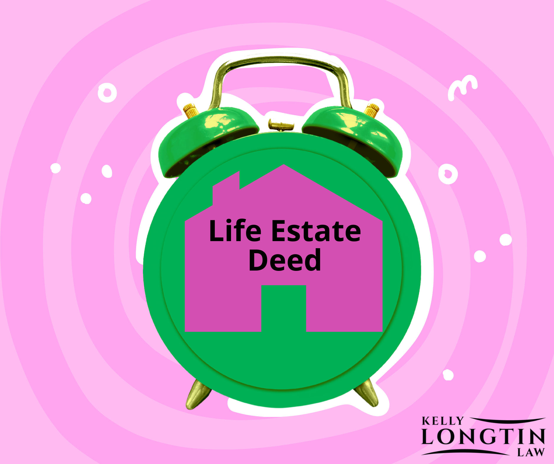 What is a life estate and how does it work? - Kelly Longtin Law